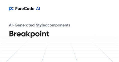 Implement Styledcomponents Breakpoint Using Ai
