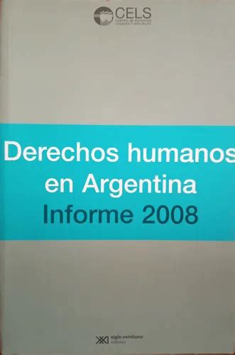 Derechos Humanos En La Argentina 2008 Cels C21 Mercadolibre