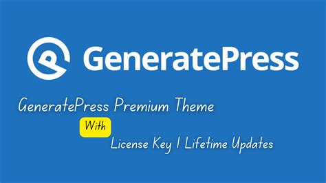 Generatepress Premium Theme With License Key Lifetime Updates