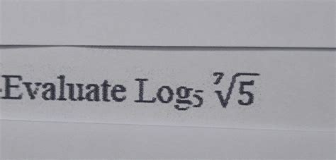 Solved Evaluate Logs V Chegg Com
