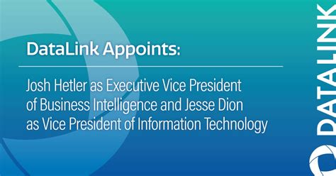 Datalink Appoints Evp Of Business Intelligence And Vp Of It Datalink