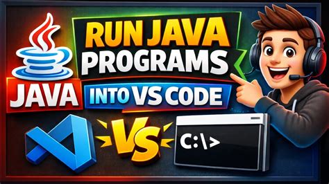 How To Run Java Program In Visual Studio Step By Step Beginner Guide