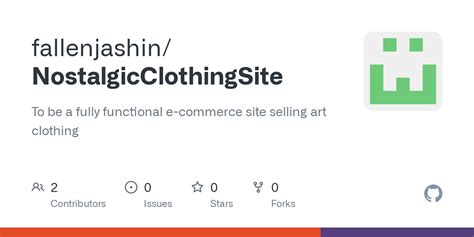 Github Fallenjashinnostalgicclothingsite To Be A Fully Functional E Commerce Site Selling
