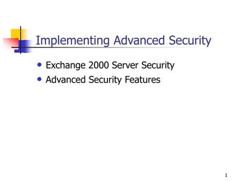 Ppt Implementing Advanced Security Powerpoint Presentation Free