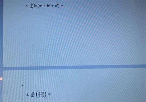 solved 8 compute partial derivatives a ∂x∂ x3 xy−y2
