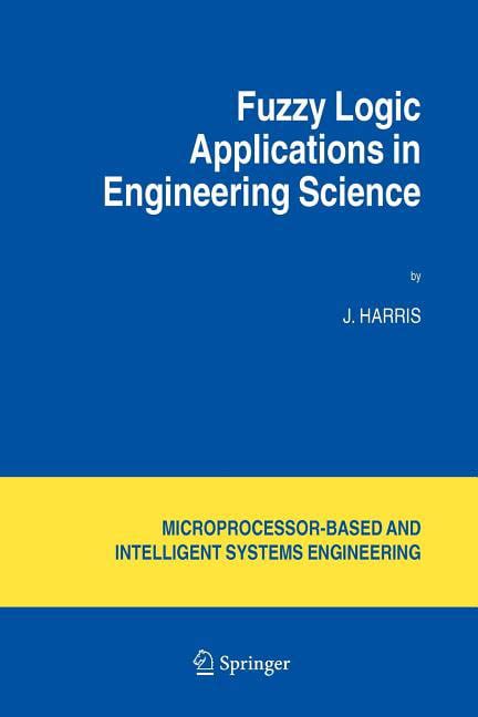 Intelligent Systems Control And Automation Science And Eng Fuzzy