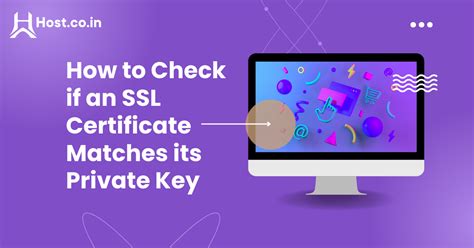 How To Check If An Ssl Certificate Matches Its Private Key