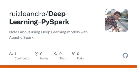 Github Ruizleandrodeep Learning Pyspark Notes About Using Deep