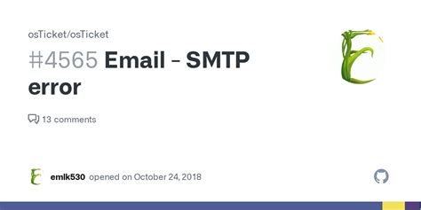 Email Smtp Error · Issue 4565 · Osticket Osticket · Github