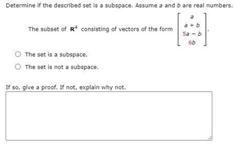 solved determine if the described set is a subspace assume