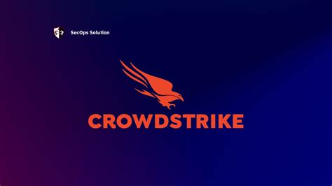 Fixes For Crowdstrike Falcon Update Causing Bsod Issues Secops® Solution