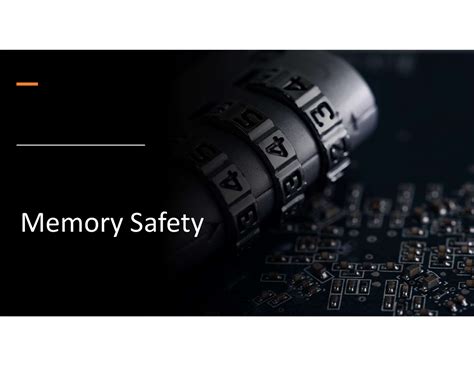 Memory Security Memory Safety What Is Memory Safety Definition