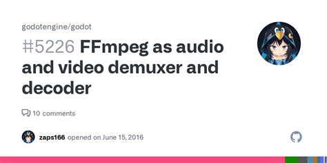Ffmpeg As Audio And Video Demuxer And Decoder · Issue 5226