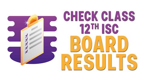 Check Class Th ISC Board Results Released