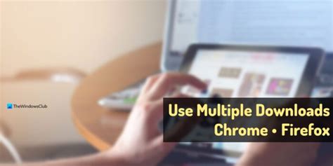 How To Use Multiple Download Folders In Firefox Or Chrome