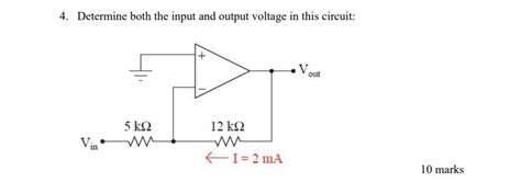 Solved Determine Both The Input And Output Voltage In Chegg Com