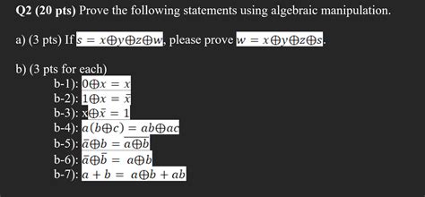 Solved Q2 20 Pts Prove The Following Statements Using