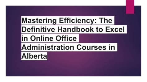 Mastering Efficiency Administration Courses Ppt