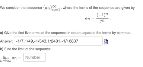 Solved We Consider The Sequence An N Where The Terms Of Chegg Com