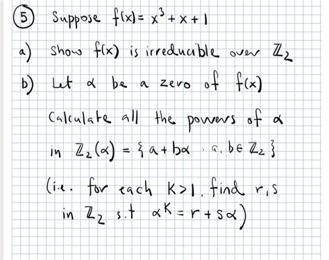 Solved 5 Suppose F X X3 X 1 A Show F X Is
