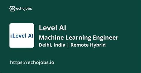 Level Ai Is Hiring Machine Learning Engineer Nlp Delhi India Remote Hybrid Aws Api