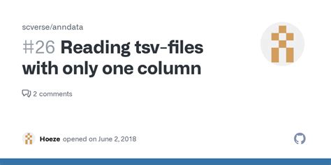 reading tsv files with only one column · issue 26 · scverse anndata · github