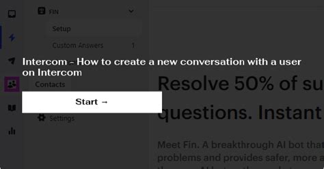 Intercom How To Create A New Conversation With A User On Intercom