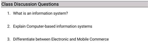 1 What Is An Information System 2 Explain Chegg Com