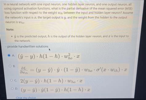 Solved In A Neural Network With One Input Neuron One Hidden
