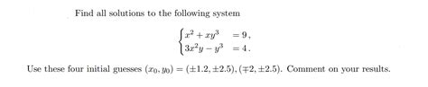 Solved Find All Solutions To The Following System Chegg