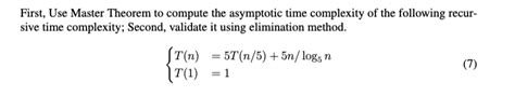 Solved First Use Master Theorem To Compute The Asymptotic