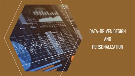 data driven design and personalization