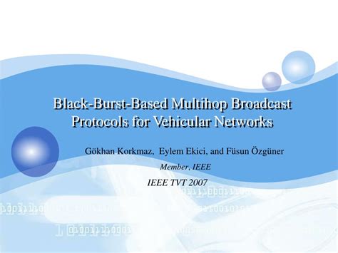 Ppt Black Burst Based Multihop Broadcast Protocols For Vehicular Networks Powerpoint