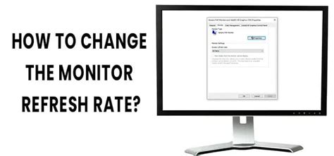 How To Change The Monitor Refresh Rate Have Smoother Video Techdim