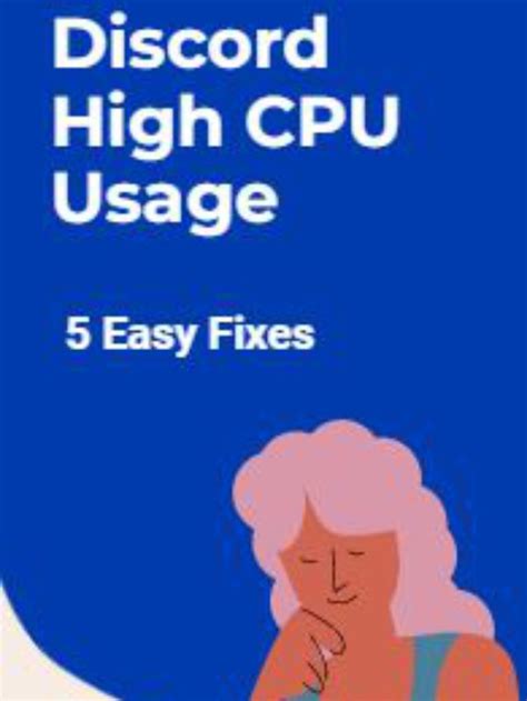Ways To Fix Discord High CPU Usage