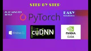 How To Setup Nvidia Gpu For Pytorch With Cuda And Cudnn On Windows 10