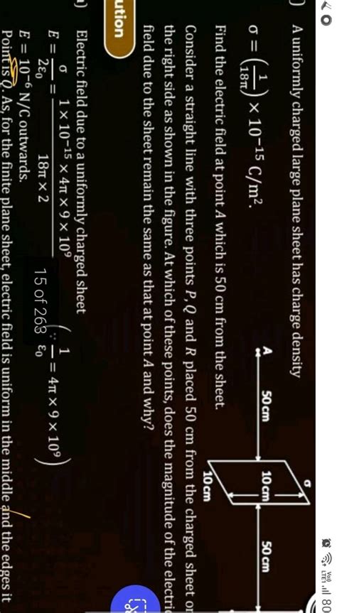 a uniformly charged large plane sheet has charge density sigma left fr