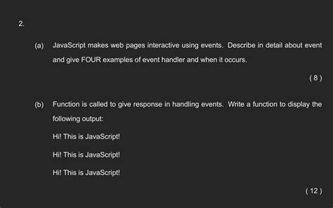Solved A Javascript Makes Web Pages Interactive Using