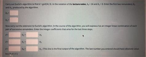 solved carry out euclid s algorithm to find d ged 34 9