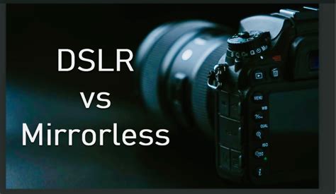 Dslr Vs Mirrorless Qual é A Melhor Escolha Br