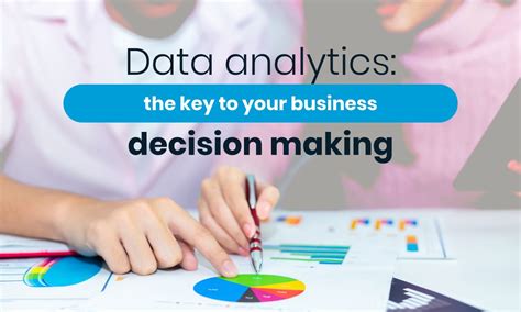 Data Analytics In Business Decision Making