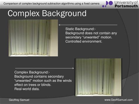 Ppt Comparison Of Complex Background Subtraction Algorithms Using A Fixed Camera Powerpoint