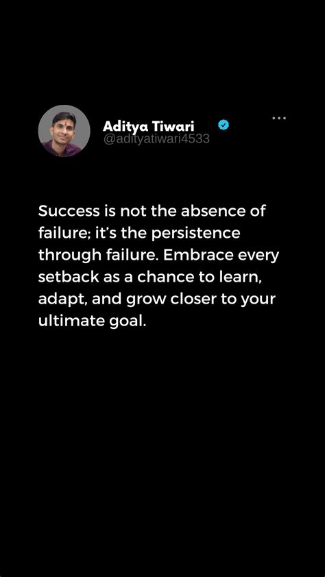 Aditya Tiwari On Linkedin Persistence Learning Successmindset