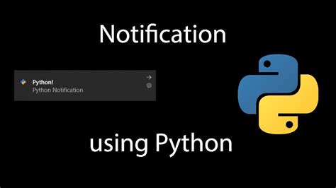 Lets Display Custom Notification To Windows 10 Using Python Youtube