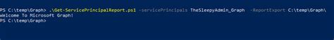 Azure Service Principals Report Using Microsoft Graph Sdk Thesleepyadmins