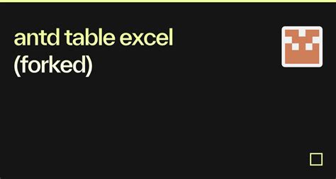 antd table saveas excel examples codesandbox