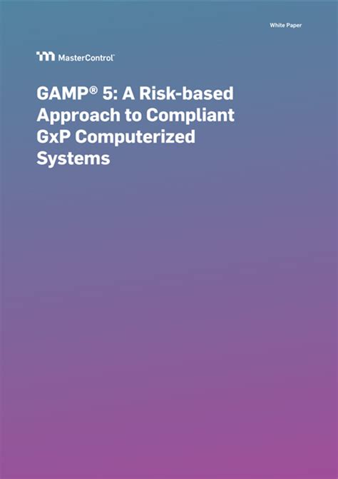 Gamp®5 A Risk Based Approach To Compliant Gxp Computerized Systems