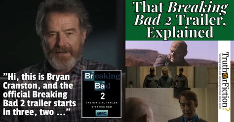 the ‘breaking bad 2 trailer explained truth or fiction