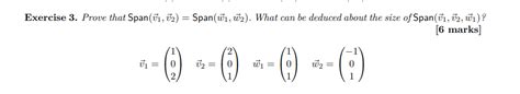 Solved Exercise 3 Prove That Spanv1v2spanw1w2 What