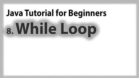 Java For Beginners 8 While Loop Break Continue Tagalog Youtube